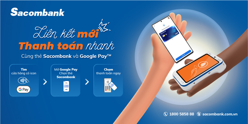 Sacombank kết nối giải pháp thanh toán di động Google Wallet - Nông ...