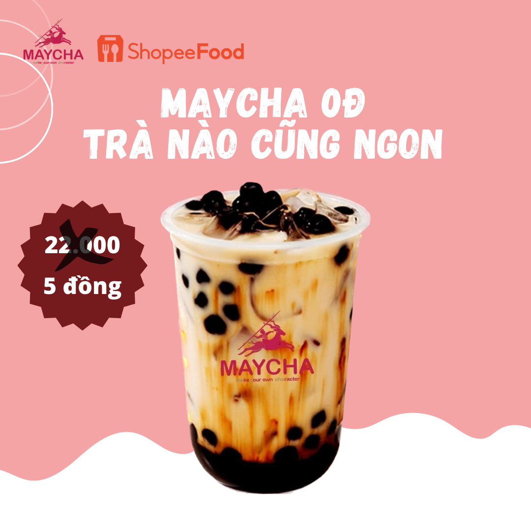 Trà Sữa MayCha khao “khủng", mừng 5 năm đồng hành cùng ShopeeFood